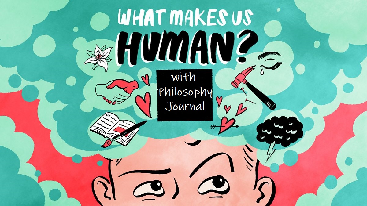 What Makes Us Human?
